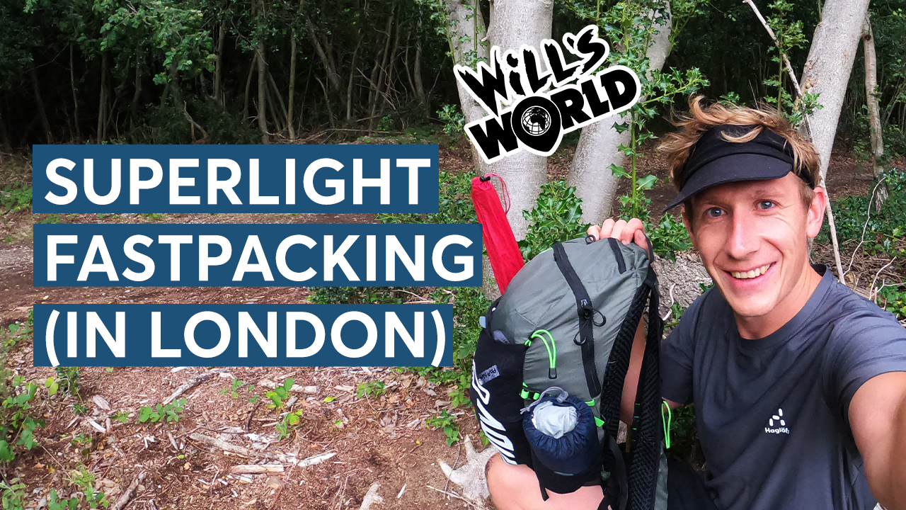 ‘My Lightweight Fastpacking Kit’ | Will&...